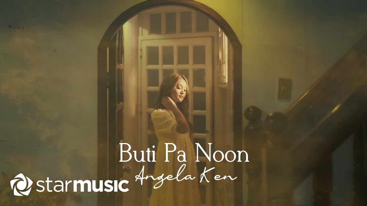 Buti Pa Noon Angela Ken Lyrics Youtube