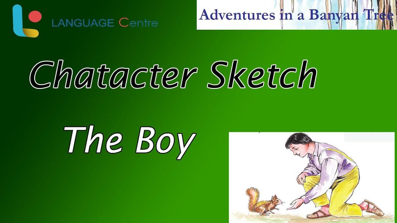 How to write character sketch Adventures in a Banyan Tree SSLC English ...