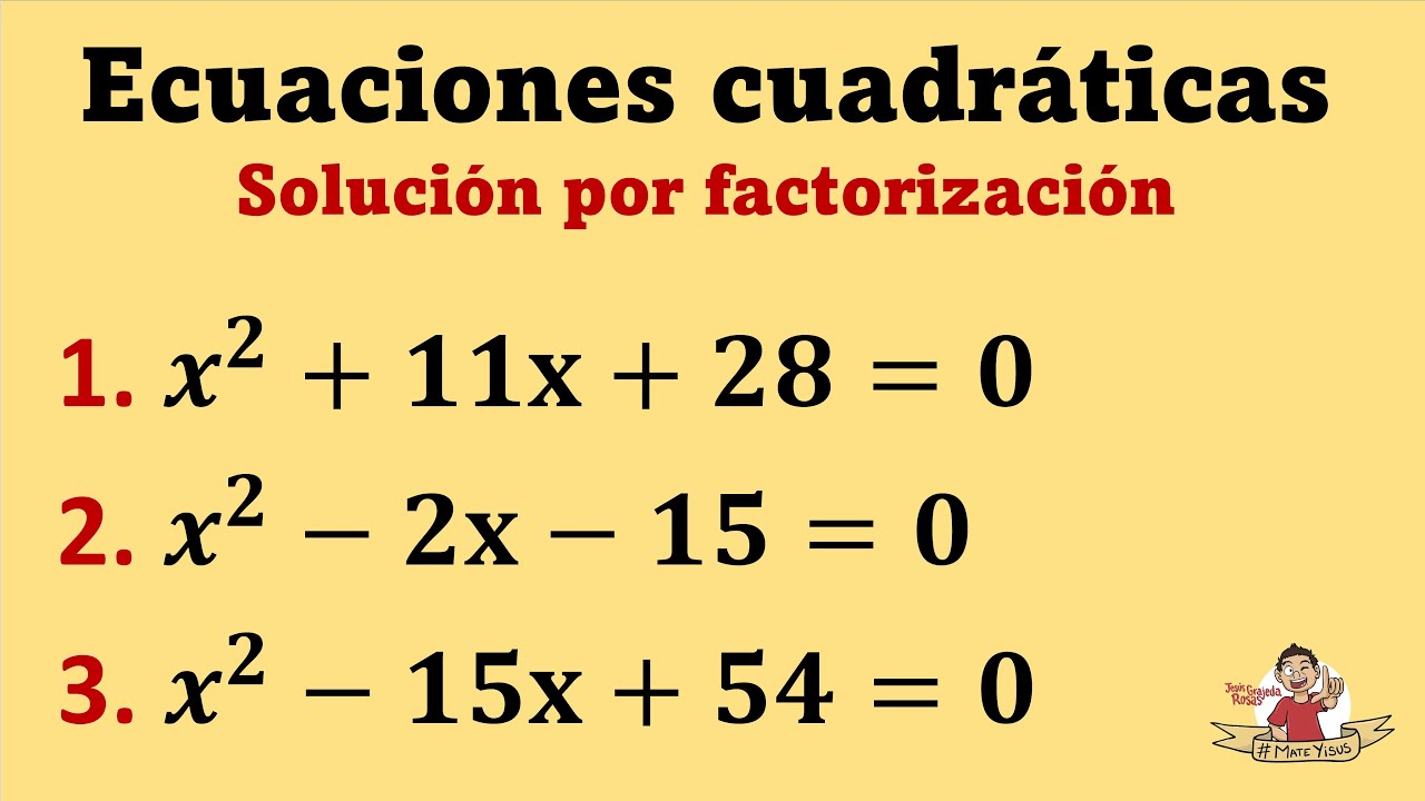 Ecuaciones Cuadr ticas Por Factorizaci n De La Forma X2 bx c ecuaciones-cuadr-ticas-por-factorizaci-n-de-la-forma-x2-bx-c