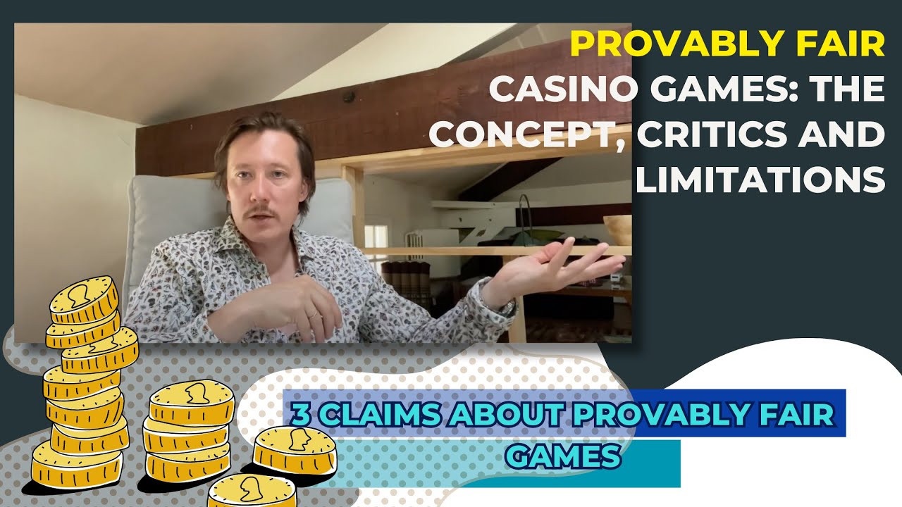 Provably fair casino games: the concept, critics and limitations. - YouTube