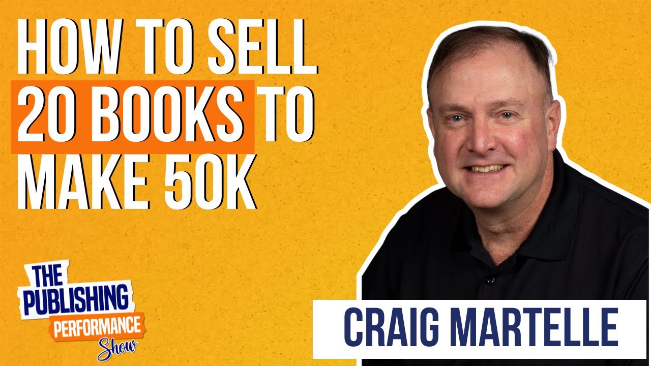 Craig Martelle - How to Sell 20 Books to Make 50K - YouTube