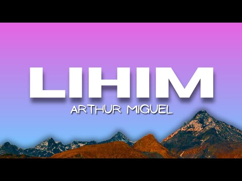 Lihim - Arthur Miguel (Lyrics) - YouTube