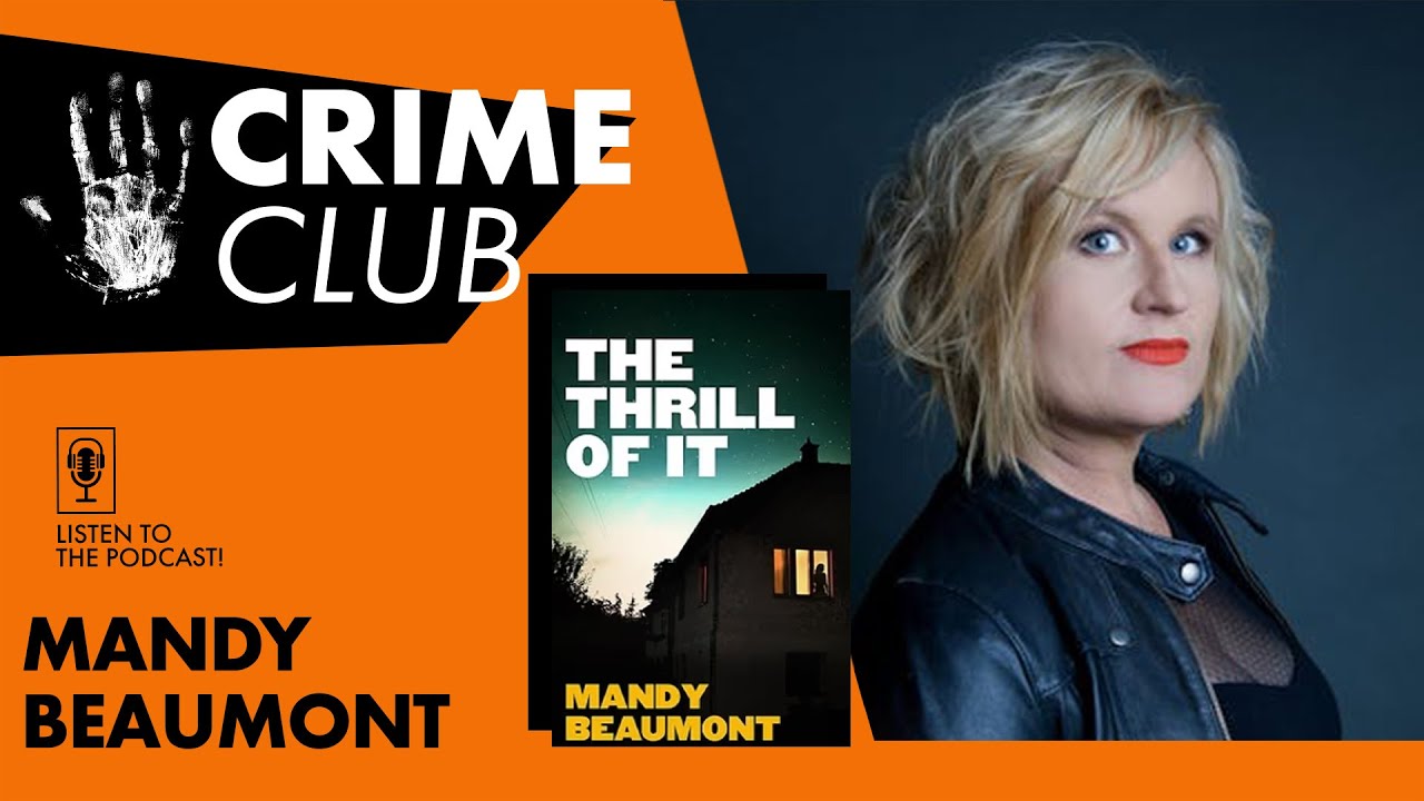 QBD Crime Club: The Thrill of It by Mandy Beaumont - YouTube