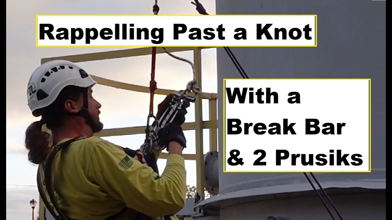 How to Rappel Past a Knot using a Break Bar and 2 Prusiks - YouTube