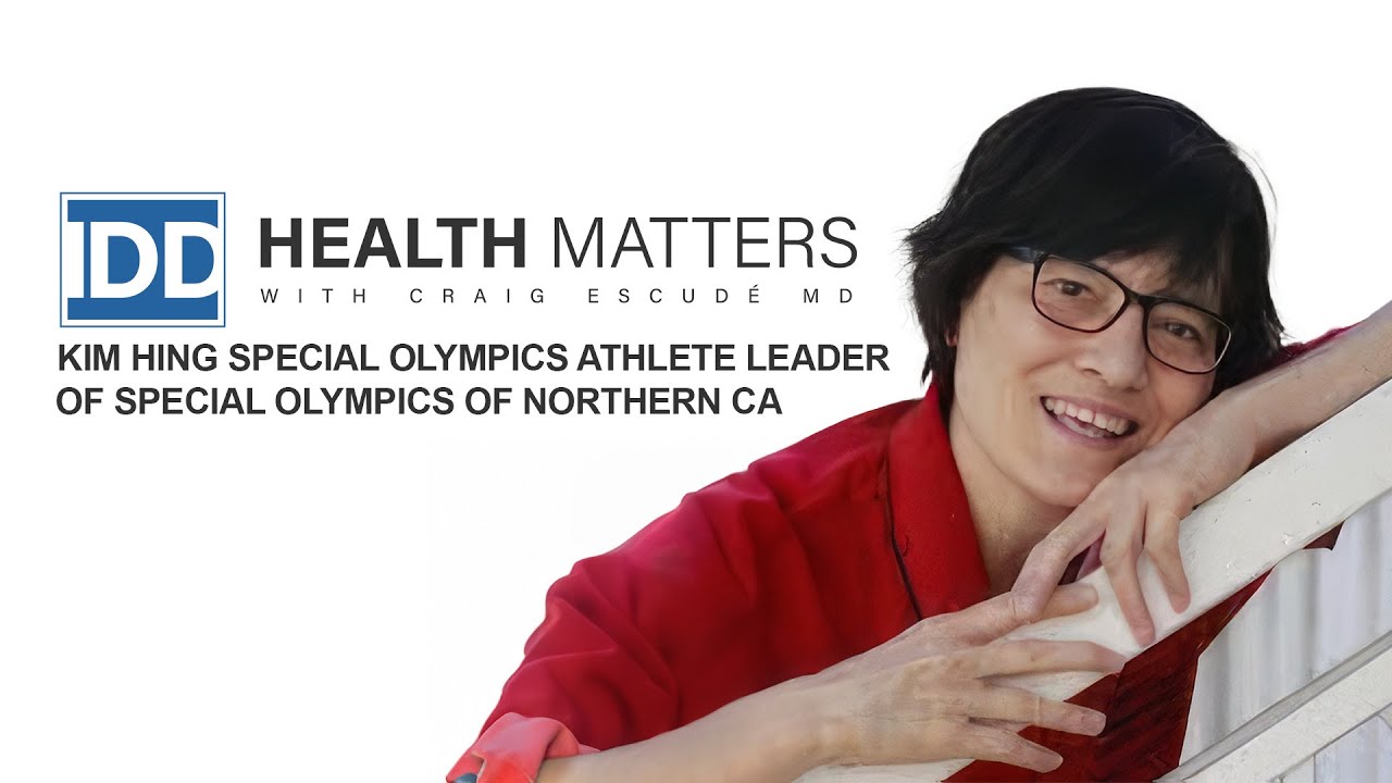 Ep 12: Kim Hing Special Olympics Athlete Leader of Northern CA - YouTube
