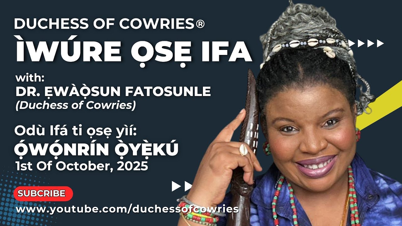 Iwure Ose Ifa For Today 1st Of October 2025 #OWONRIN_OYEKU - YouTube