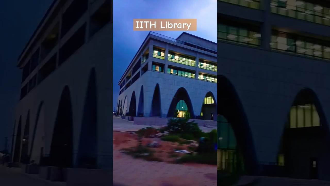 IIT Hyderabad Library 🤩#viral #iit #iitian #iithyderabad #iith # ...