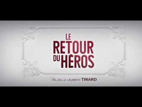 Le Retour du Héros - Bande annonce HD