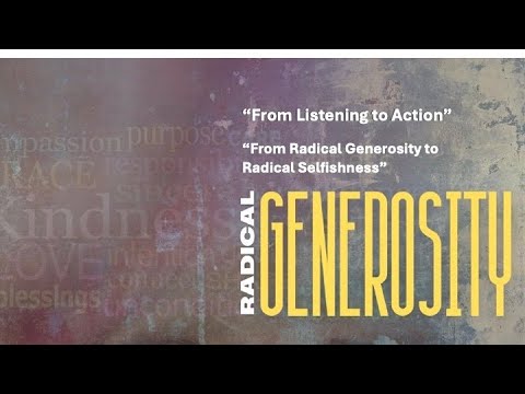 Radical Generosity Part 2 - Tito - YouTube