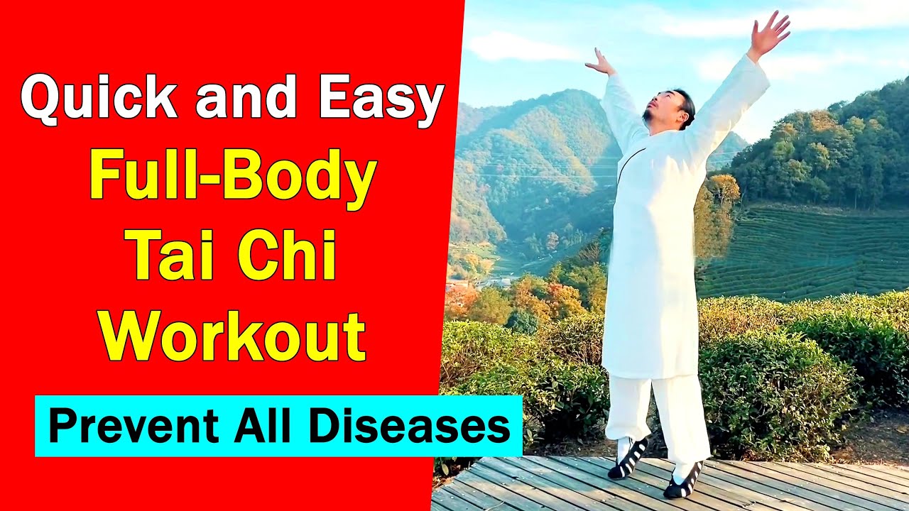 Simple Full-Body Tai Chi Exercise: Reduce the risk of illness and ...