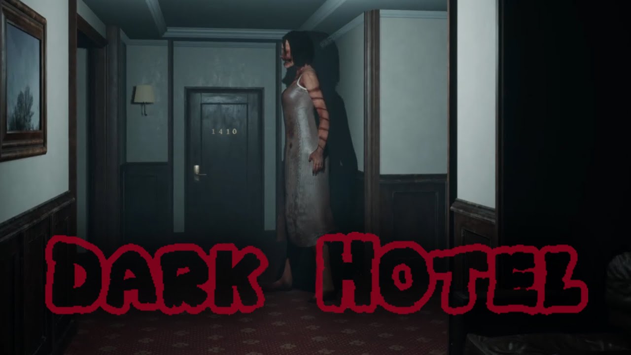 Dark Hotel - Walkthrough - YouTube