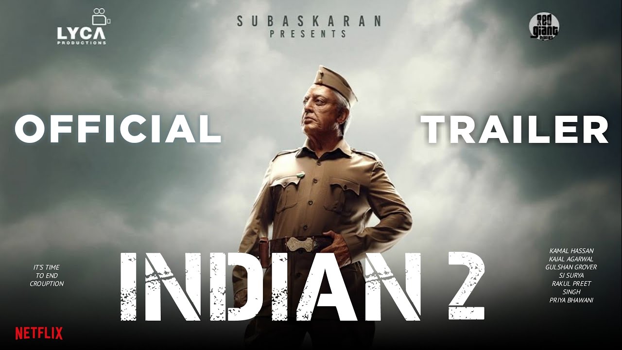 INDIAN 2 - Official Trailer | Kamal Hassan, Kajal, Gulshan, Surya ...