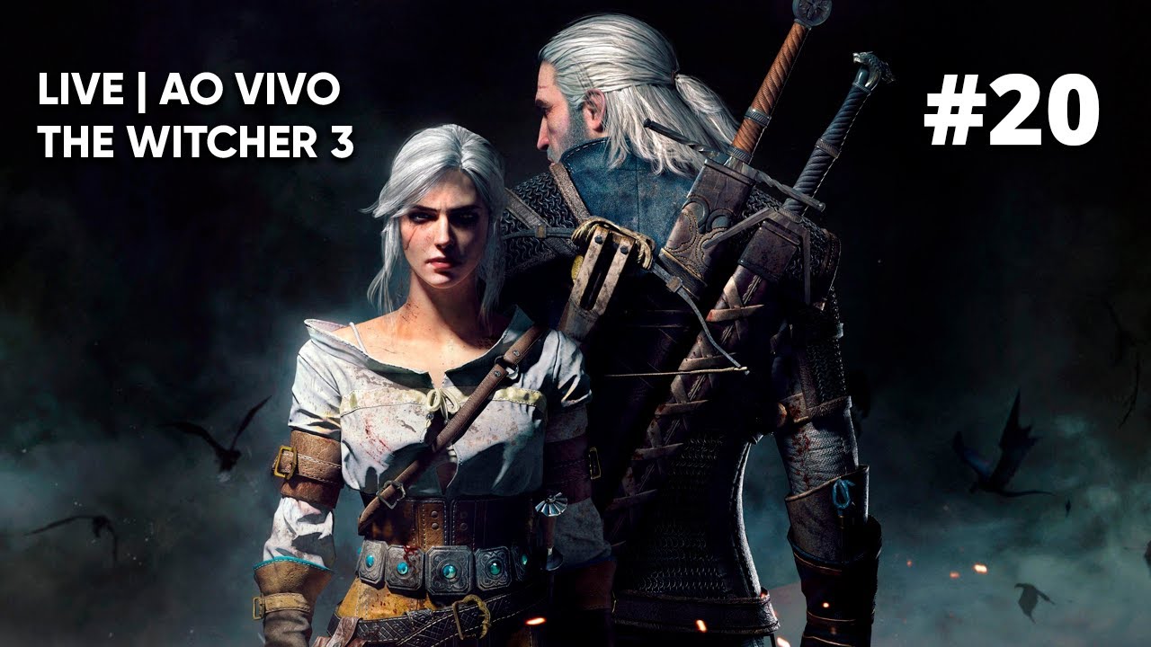 Live | Ao Vivo - The Witcher 3 #20 - YouTube