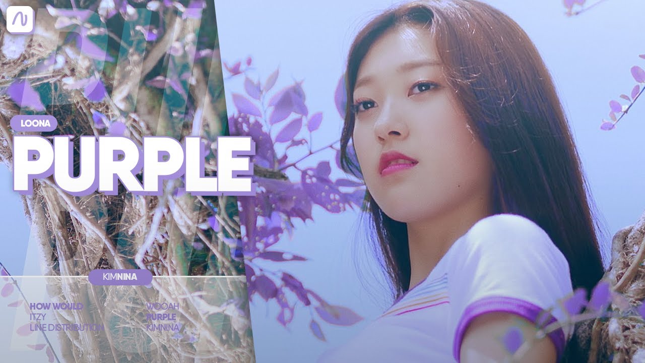 » LOONA 이달의 소녀 — Purple : Woo!ah! 우아 / Line Distribution - YouTube