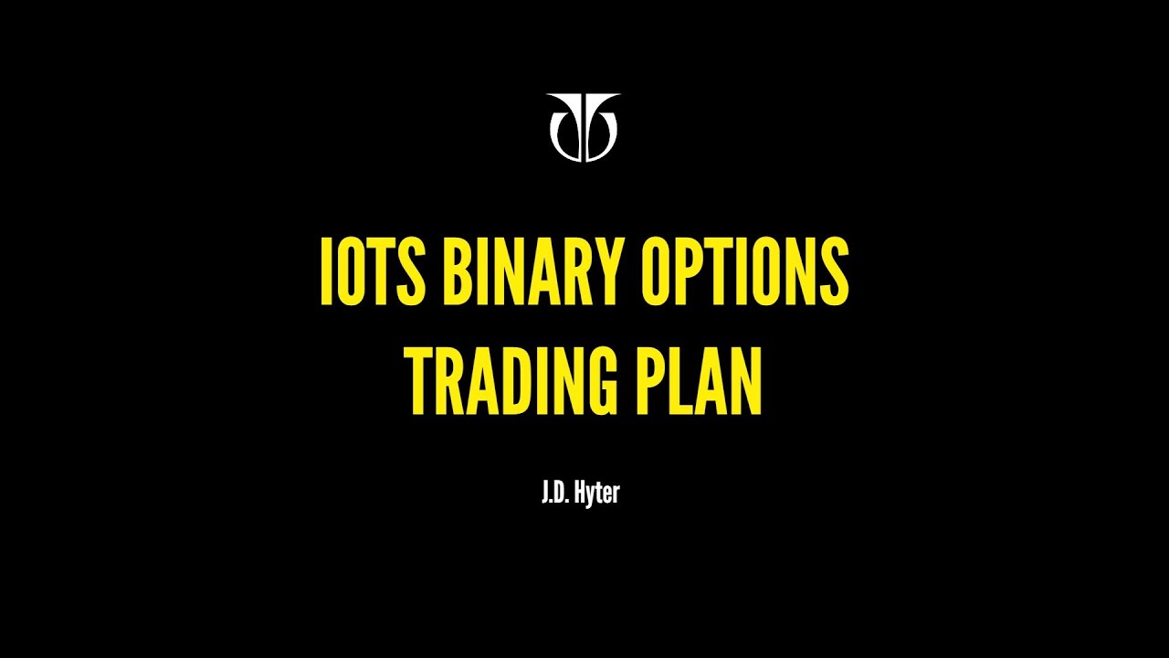 Binary Options Trading Plan for Live Trading - YouTube