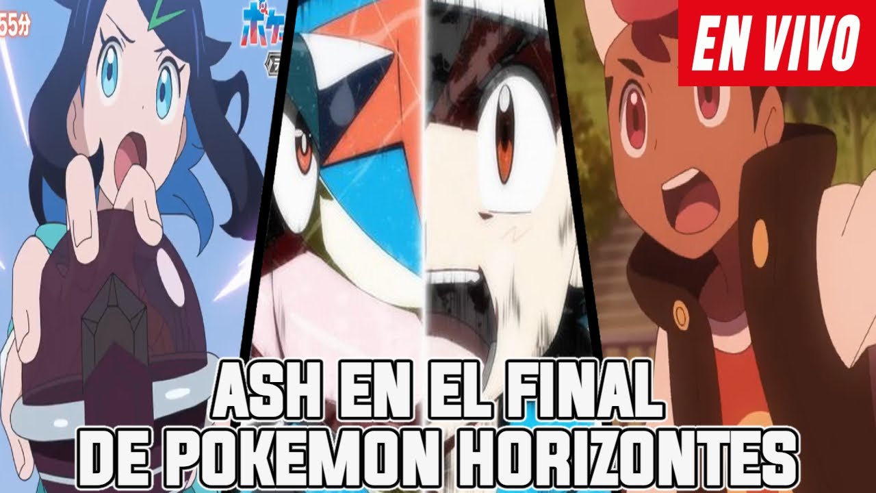 ASH Y PIKACHU EN EL FINAL DE POKEMON HORIZONTES COMO RIVAL DE LIKO EN ...