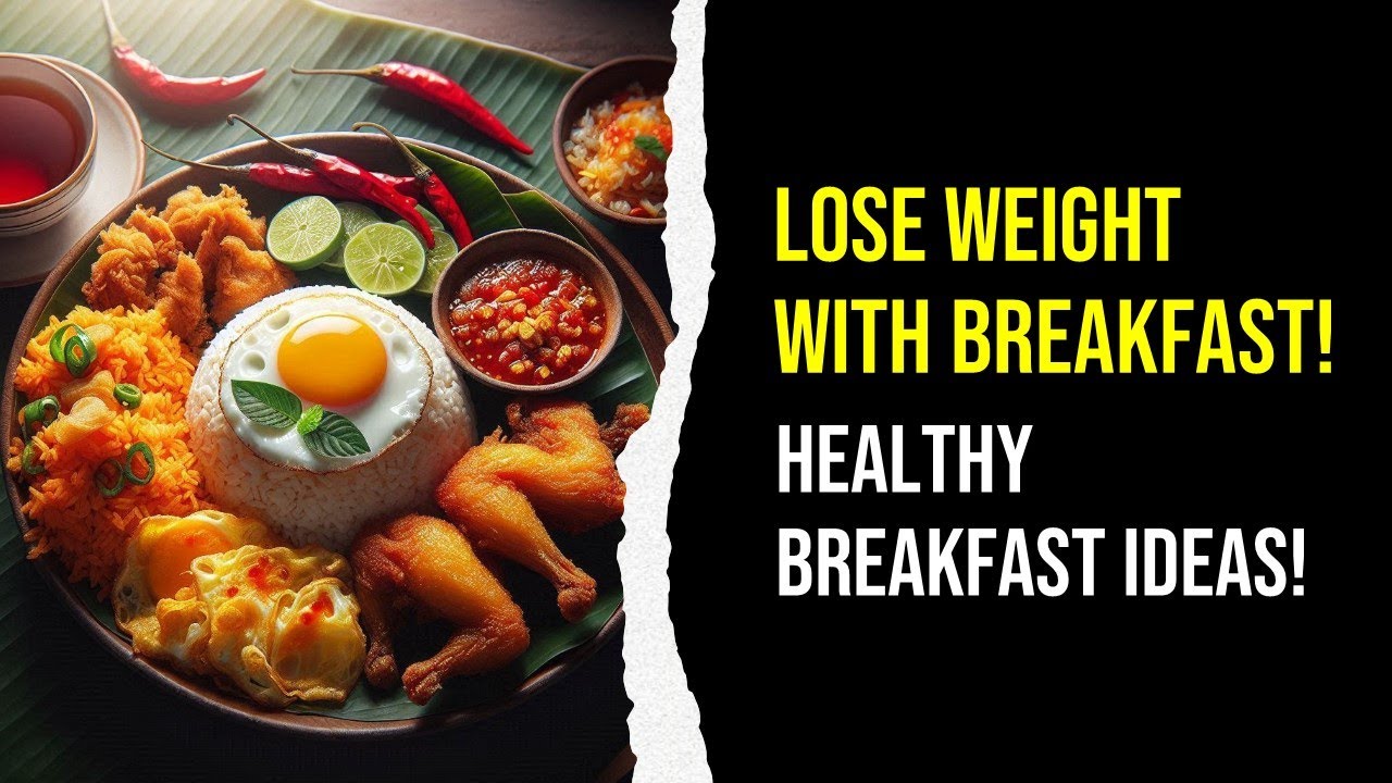 Healthy Breakfast Ideas for Weight Loss: Quick & Delicious Recipes ...