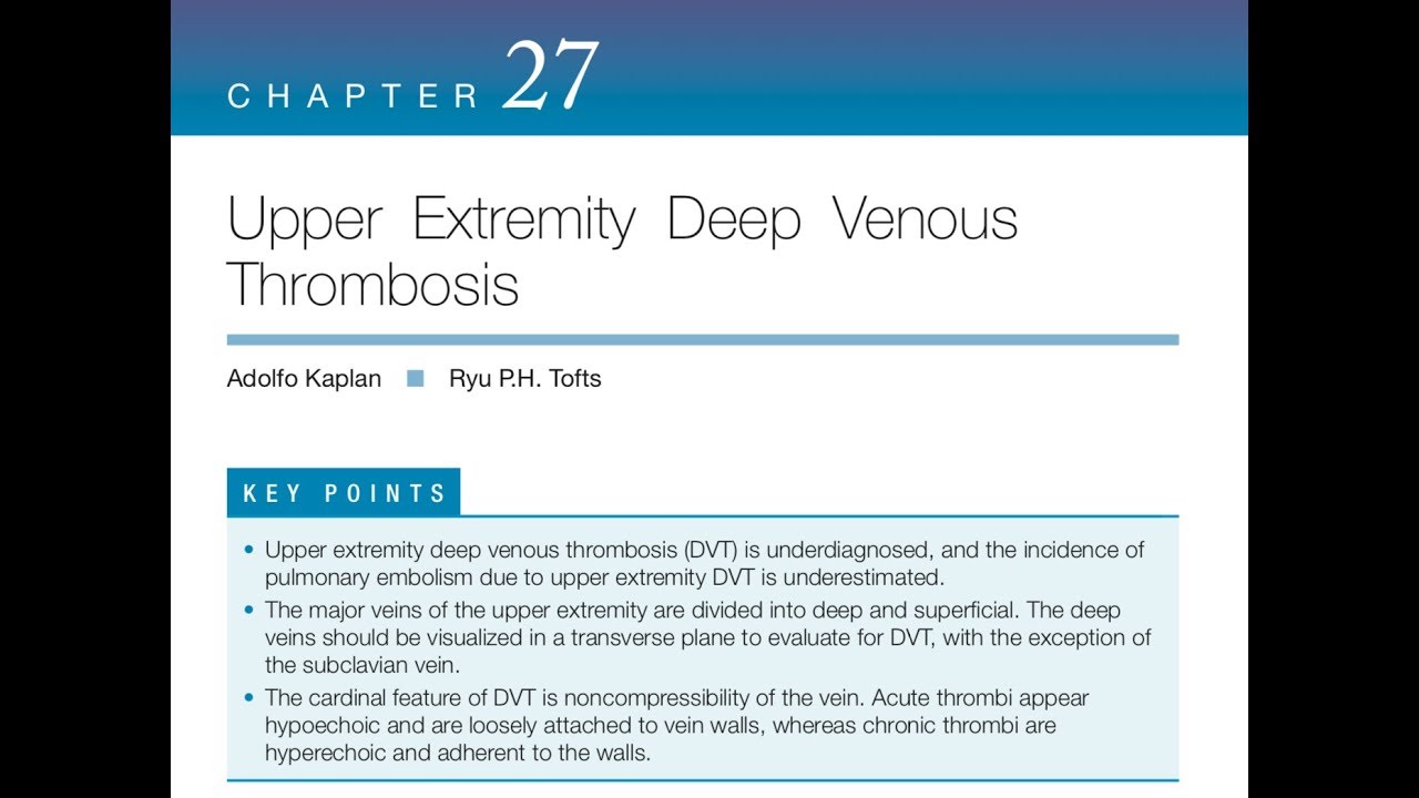 ch 27 Upper Extremity Deep Venous Thrombosis - YouTube