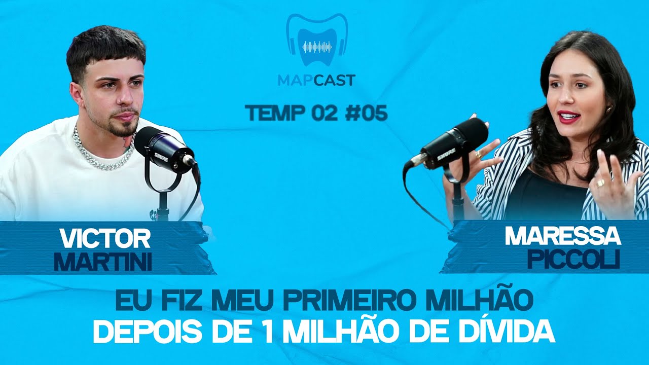 COMO FAZER 1 MILHÃO DE REAIS? | MAPCAST#05 TEMP02 | VICTOR MARTINI - YouTube