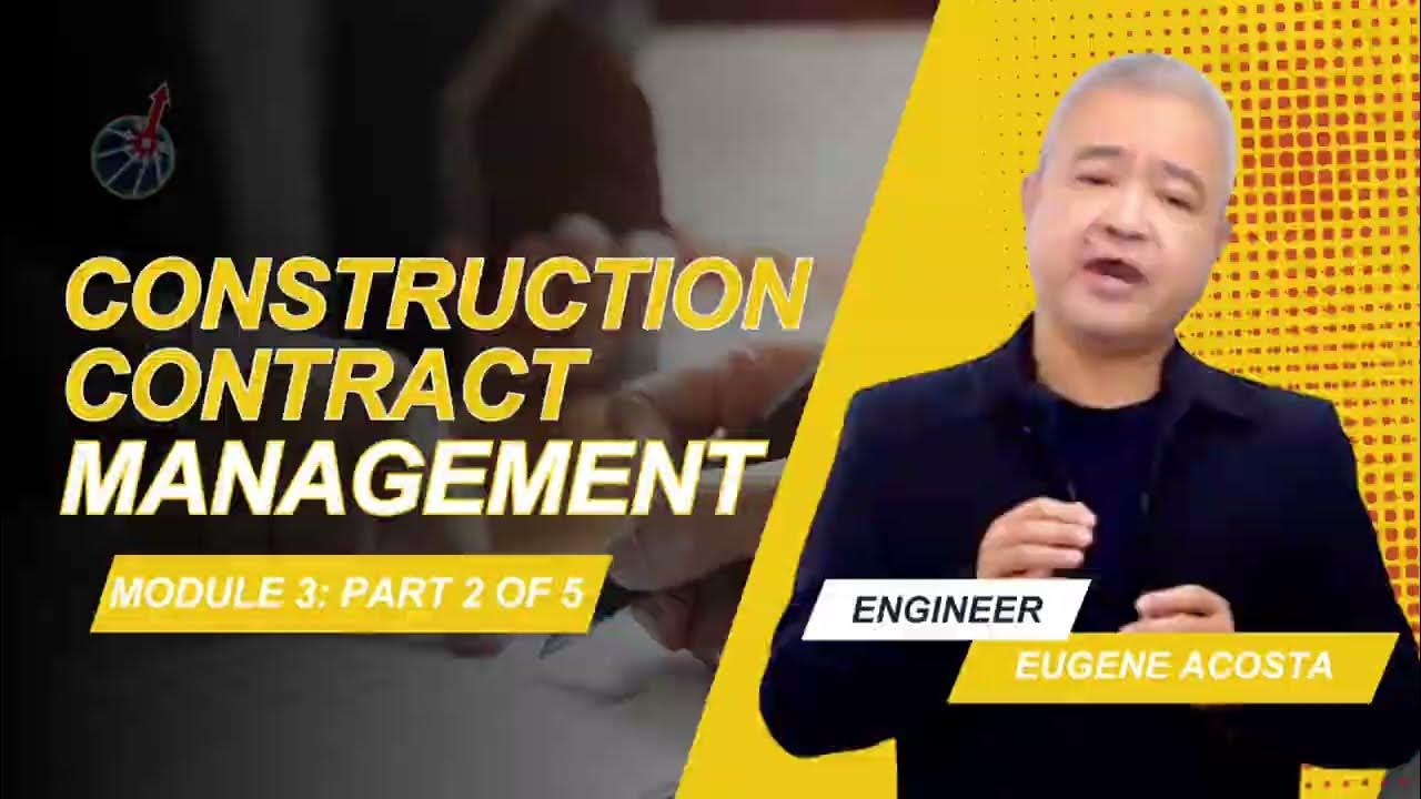 Contract Administration | Module 3: Part 2 of 5 - YouTube