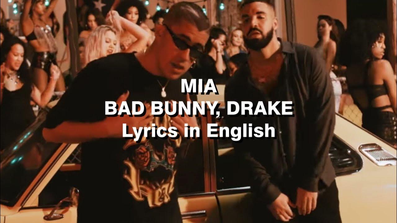 Mia-Bad Bunny, Drake- Lyrics in English - YouTube