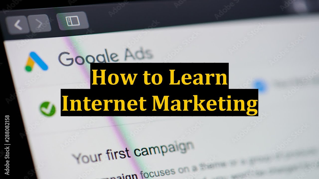 How to Learn Internet Marketing - YouTube