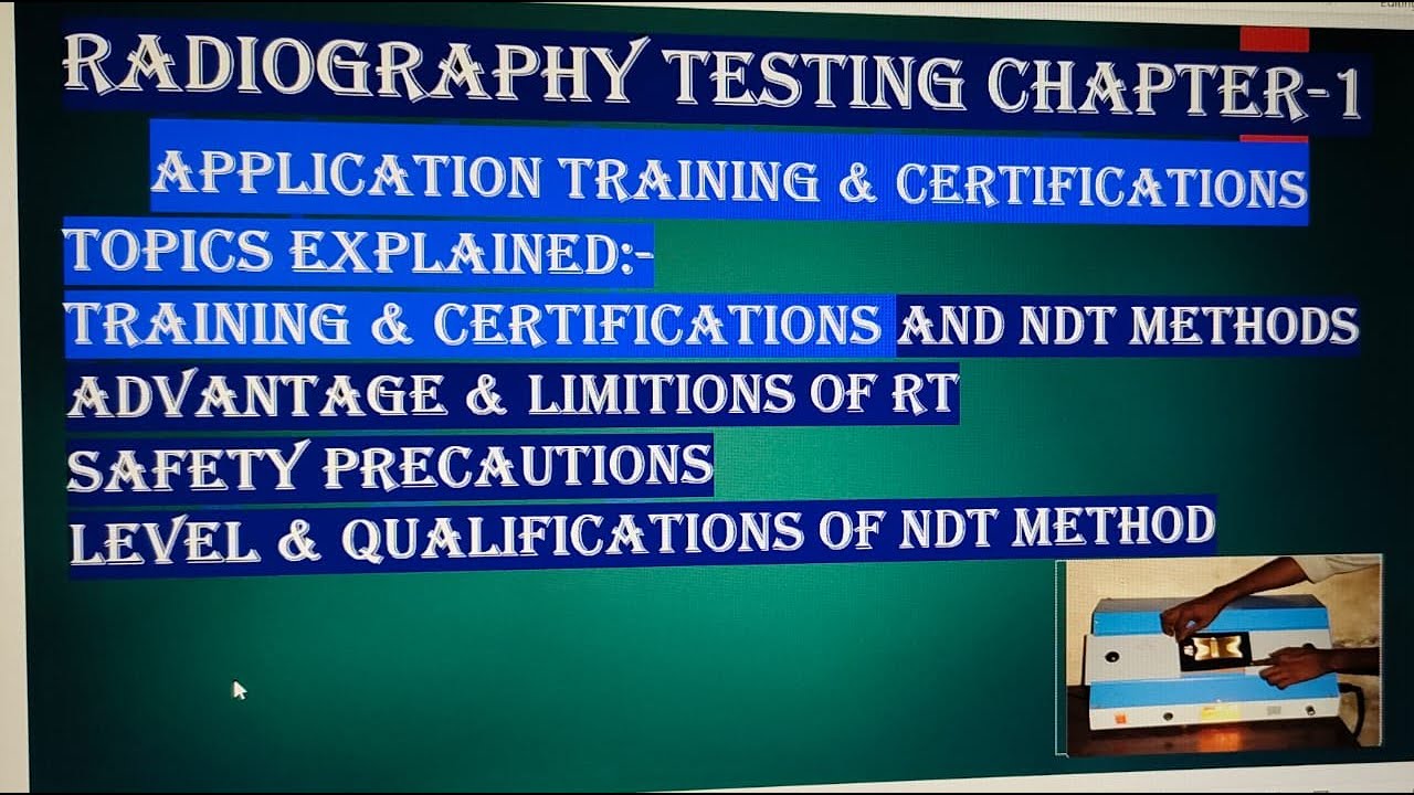 RADIOGRAPHY TESTING CHAPTER-- 1 ,,,,,'''''' APPLICATION & TRAINING ...