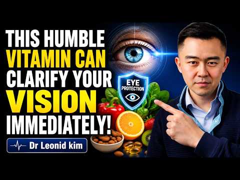 Warning! If you don't take this vitamin, your eyesight will deteriorate rapidly | Dr Leonid kim