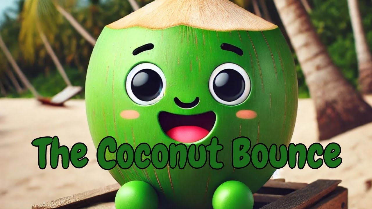 "The Coconut Bounce - Funny Kids Song | Dance & Sing Along Cartoon Song ...