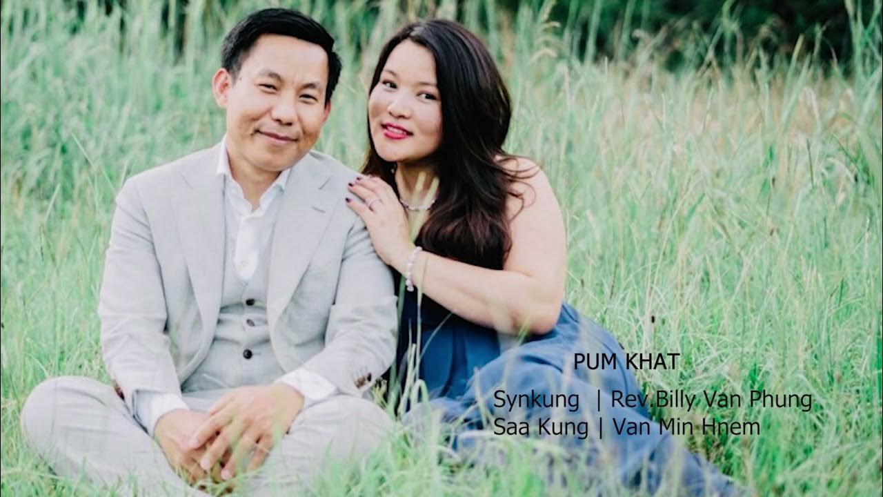 PUM KHAT ## Van Min Hnem - YouTube