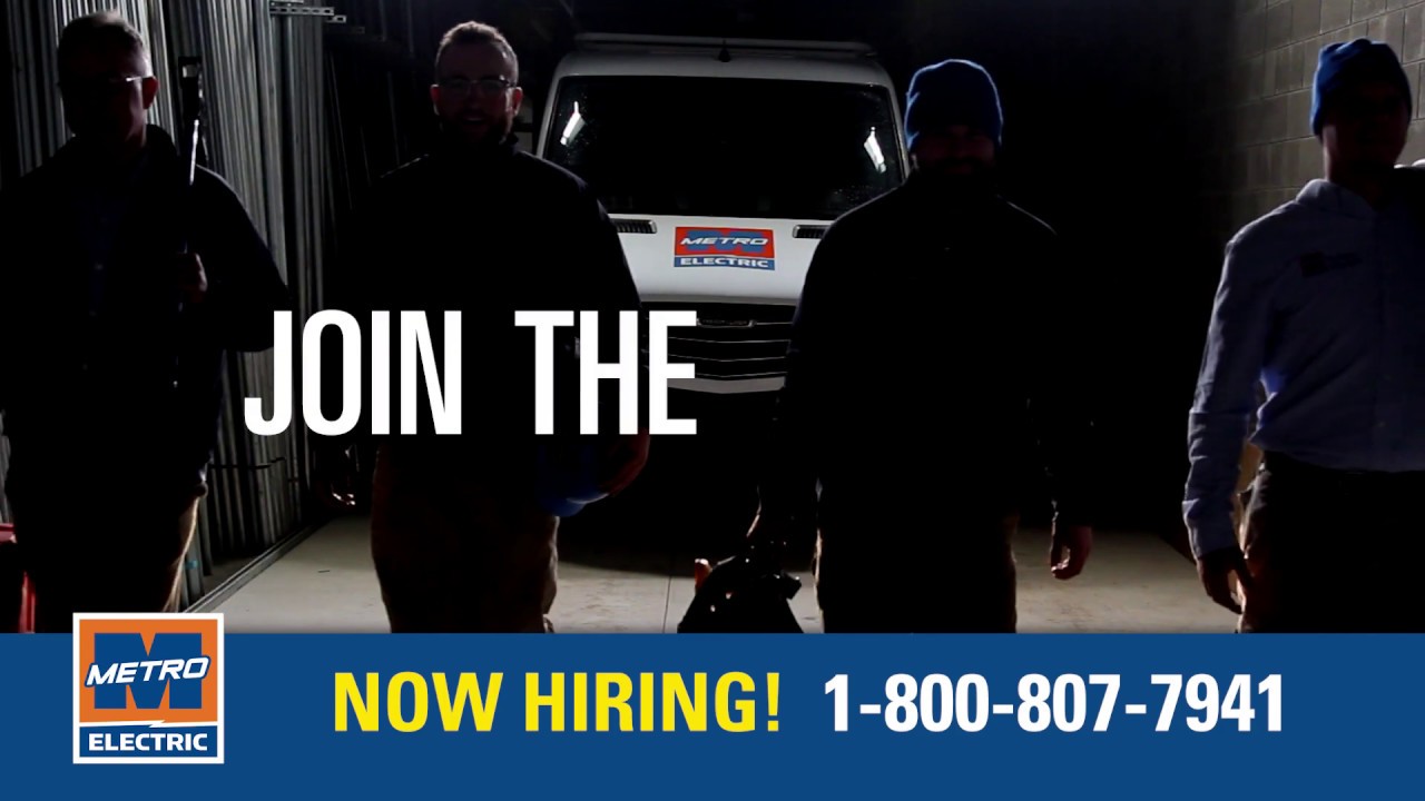 Metro Electric - Now Hiring Experts! - YouTube