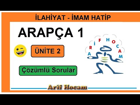 AÖF ARAPÇA 1 - ÜNİTE 2 - ARAPÇADA FİİLLER - SORU ÇÖZÜMLERİ