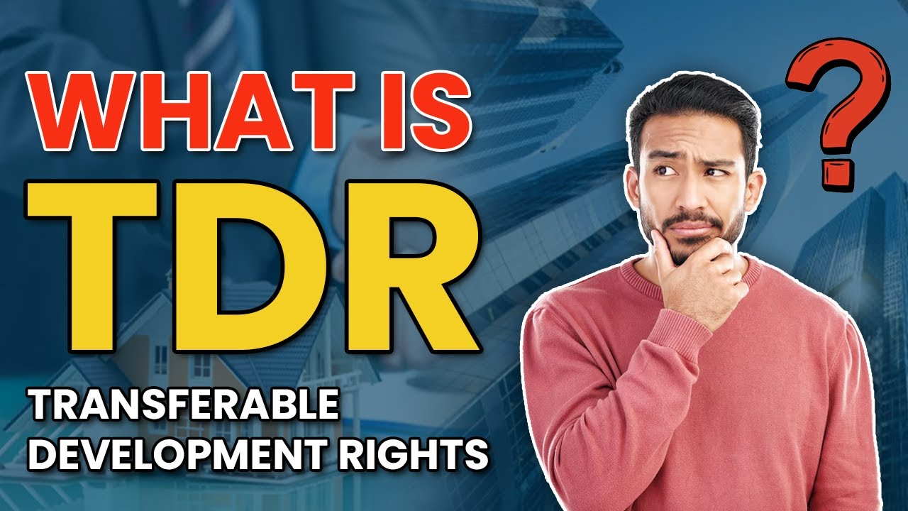 What is TDR? Transferable Development Rights Explained! 🏢💡 - YouTube
