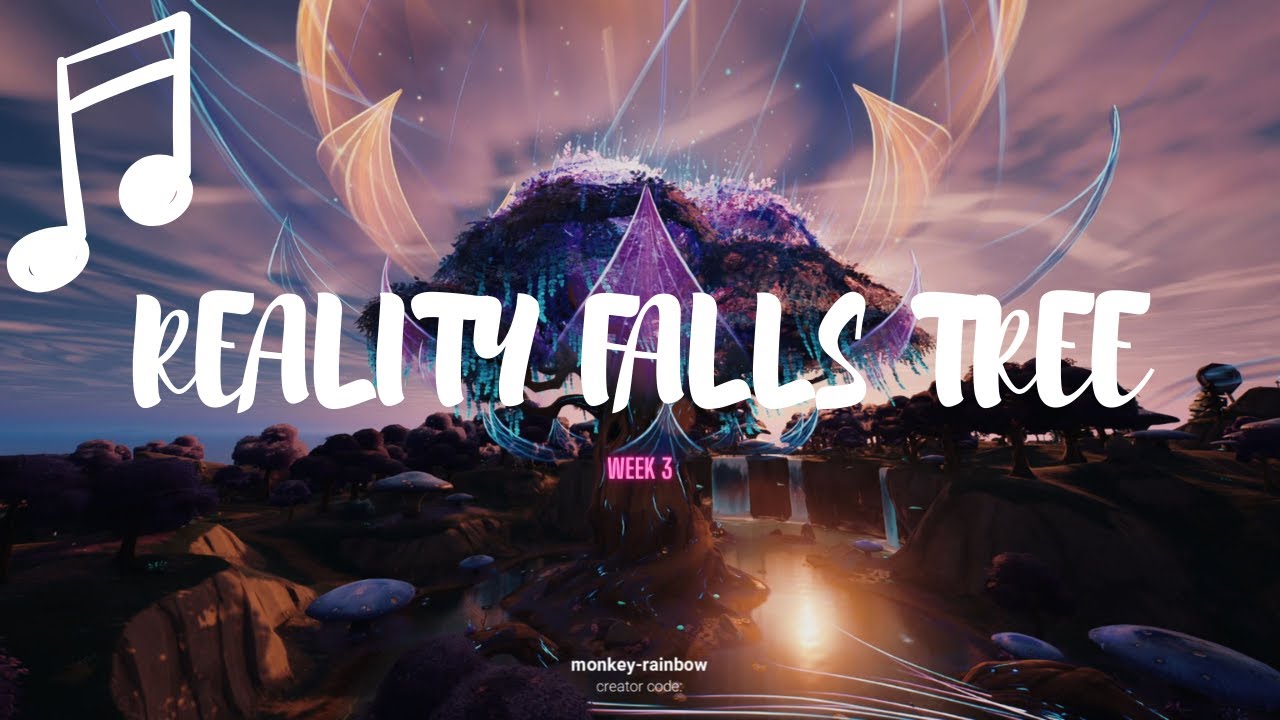 The Ambiance of Fortnite Chapter 3 Season 3 (Reality Falls Tree Week 3 ...