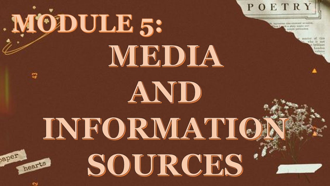 Media and Information Sources | Quarter 1 Module 5 | Ms. Princess ...