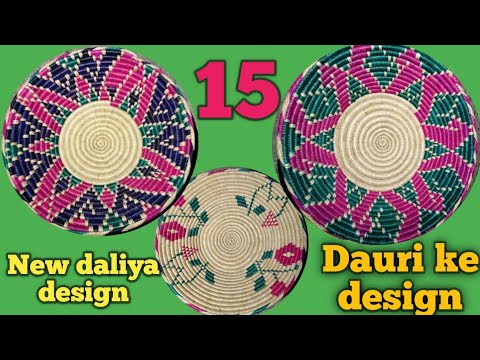 15 New daliya design, (no -23)Dauri ke design,Dori design, Basket ...