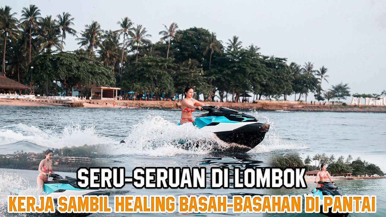 DINAR CANDY SERU-SERUAN DI LOMBOK. KERJA RASA LIBURAN SAMBIL MAIN ...