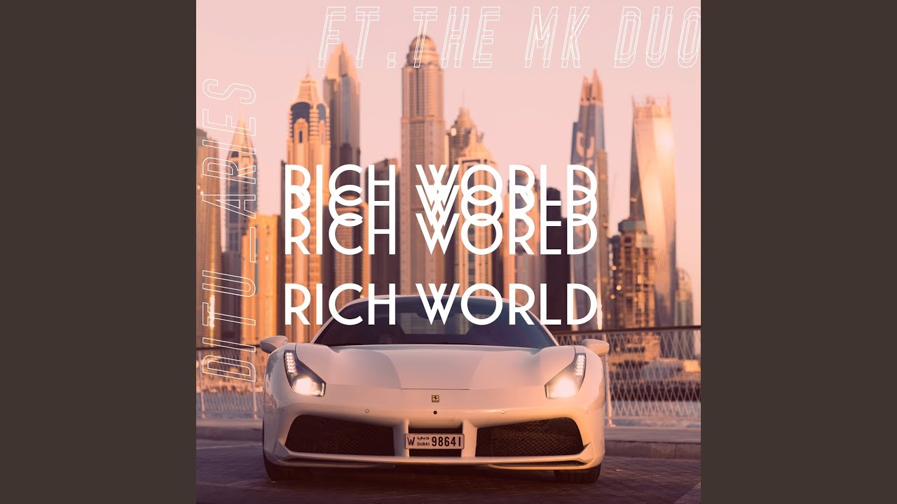 Rich World - YouTube