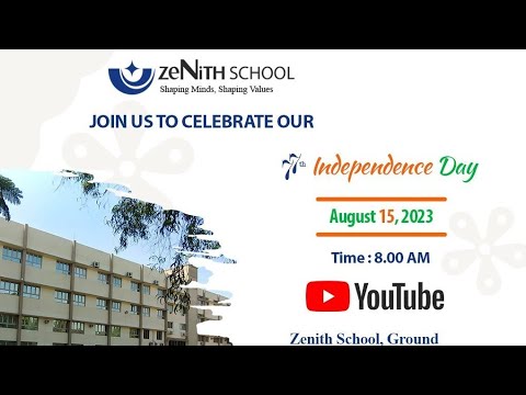 77th Independence Day Celebration Zenith School Vadodara - YouTube