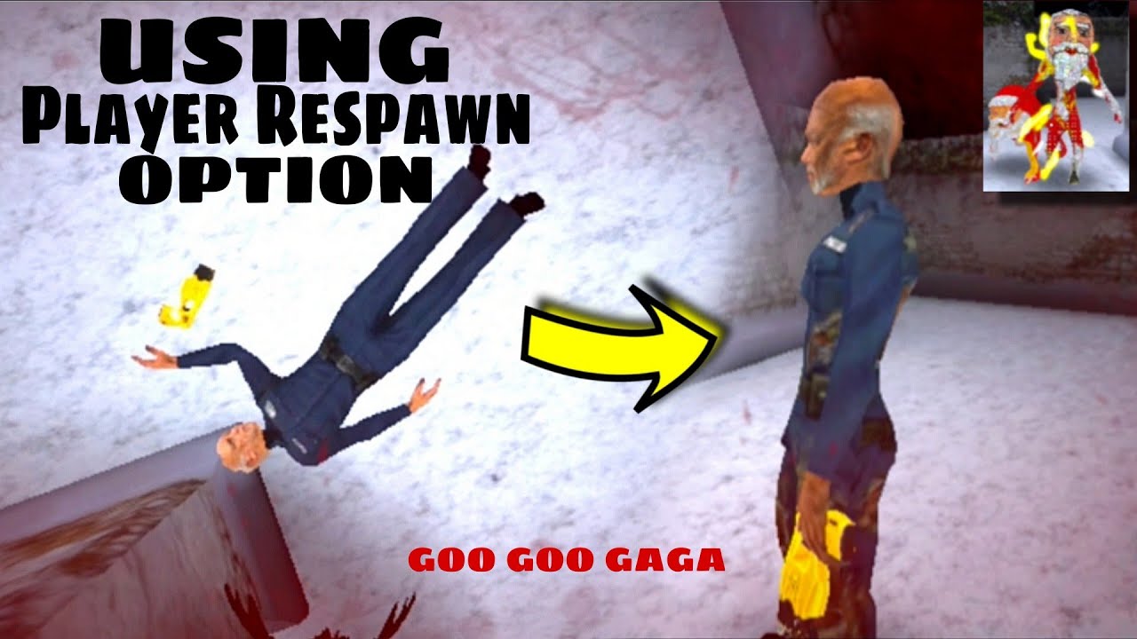 Goo Goo Gaga Version 4.5 Using Respawn Option Full Gameplay - YouTube