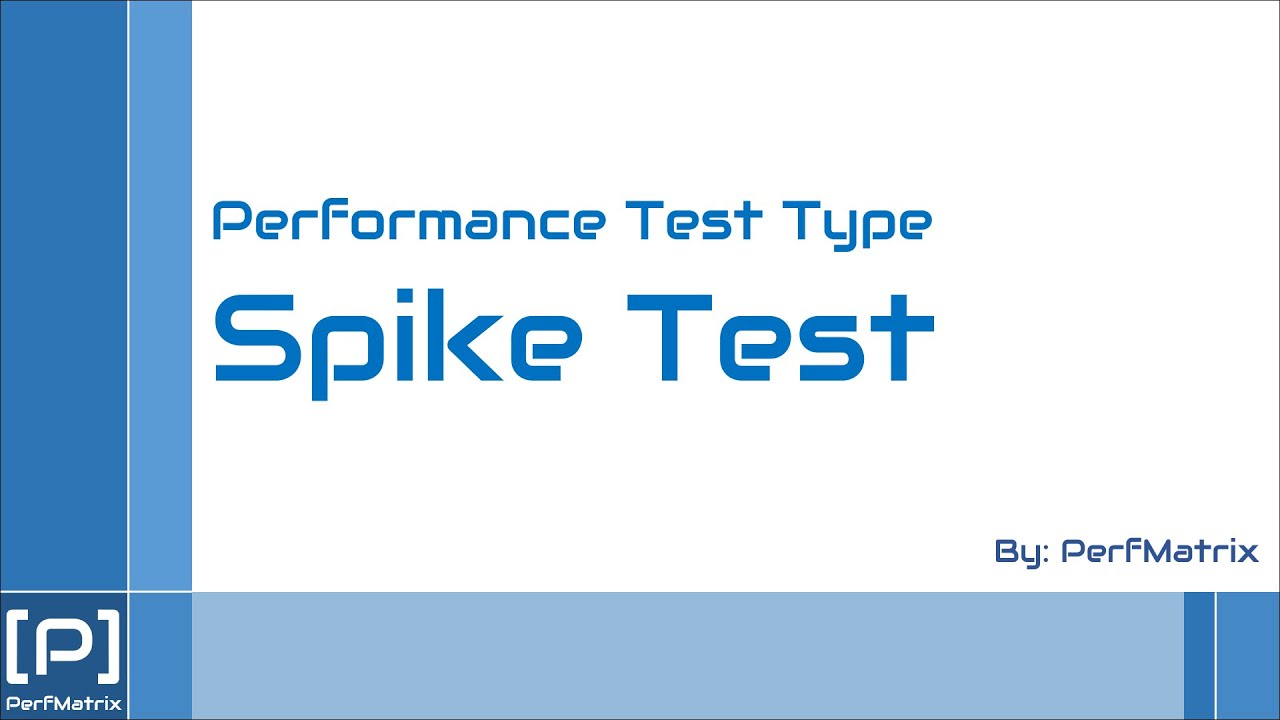 What is Spike Test in Performance Testing? - YouTube