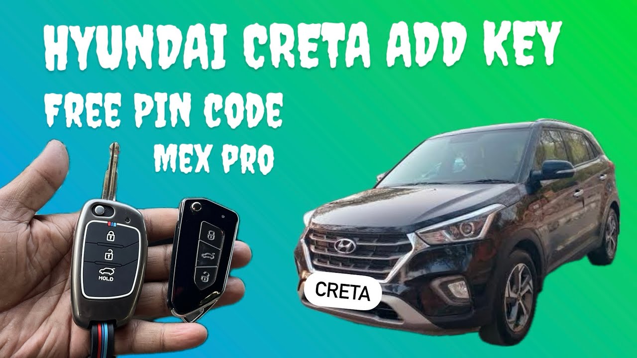 Hyundai CRETA add key programming 2020 modal CRETA lost key programming ...