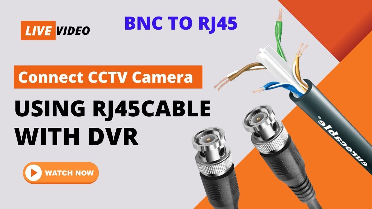 How to Connect Analog CCTV Camera Using RJ45 Cable with DVR | RJ45 to BNC connection - YouTube