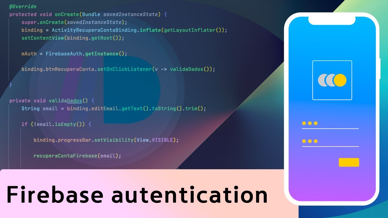 Criando App Autenticação com Firebase (JAVA) - #1 - YouTube