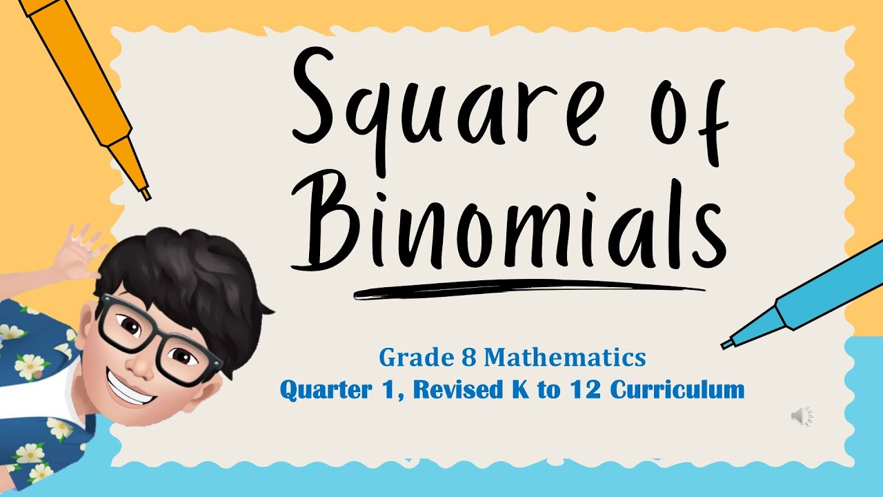 Square of Binomials (SPECIAL PRODUCTS) Grade 8 Mathematics - YouTube