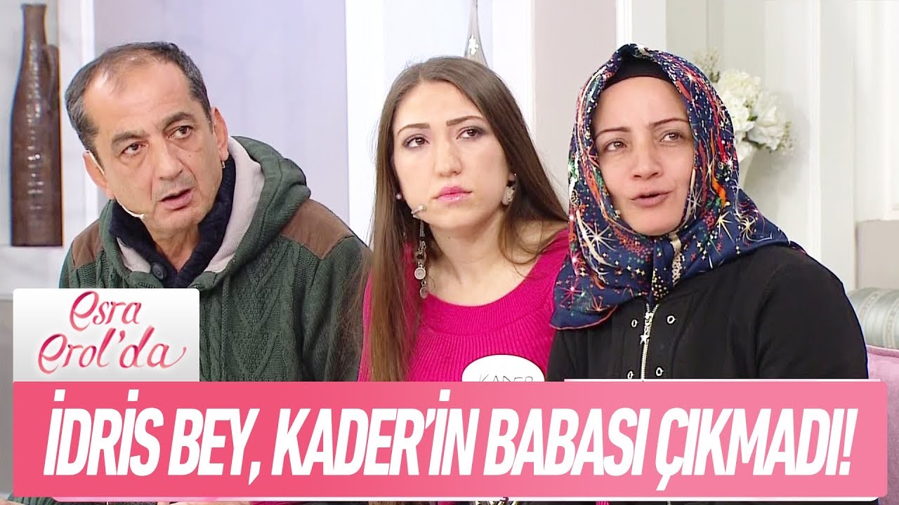 İdris Bey, Kader'in babası çıkmadı - Esra Erol'da 19 Kasım 2018 - YouTube