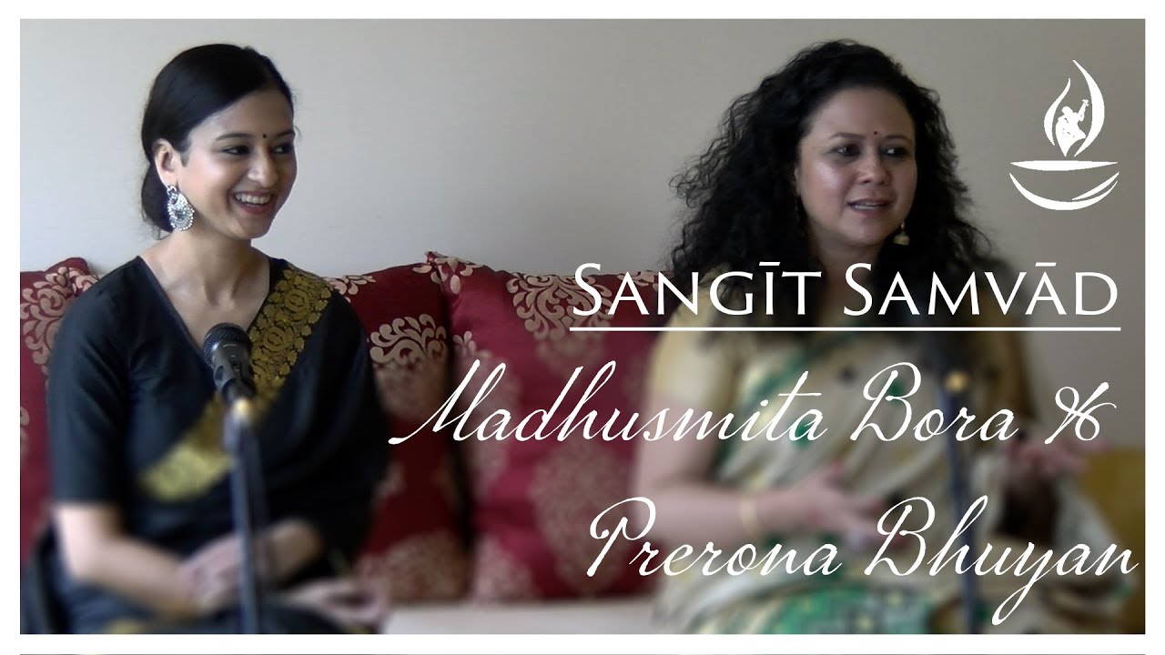 Sangit Samvad - Madhusmita Bora & Prerona Bhuyan - Sattriya - YouTube