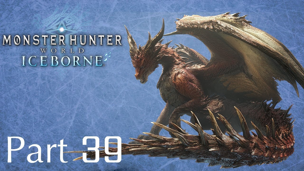 Monster Hunter World: Iceborne -- Part 39: Safi'Jiiva | The Red Dragon ...