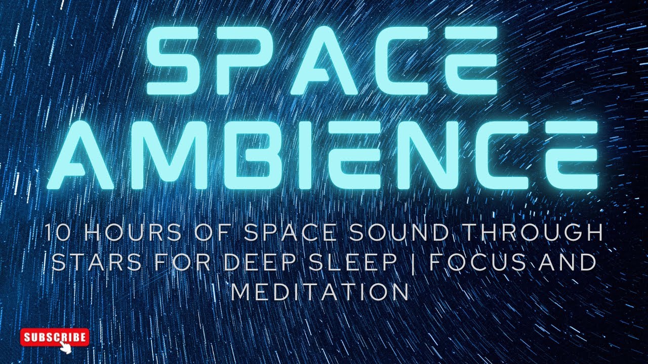 galaxy space ambience great white noise for meditation | sleep | focus ...