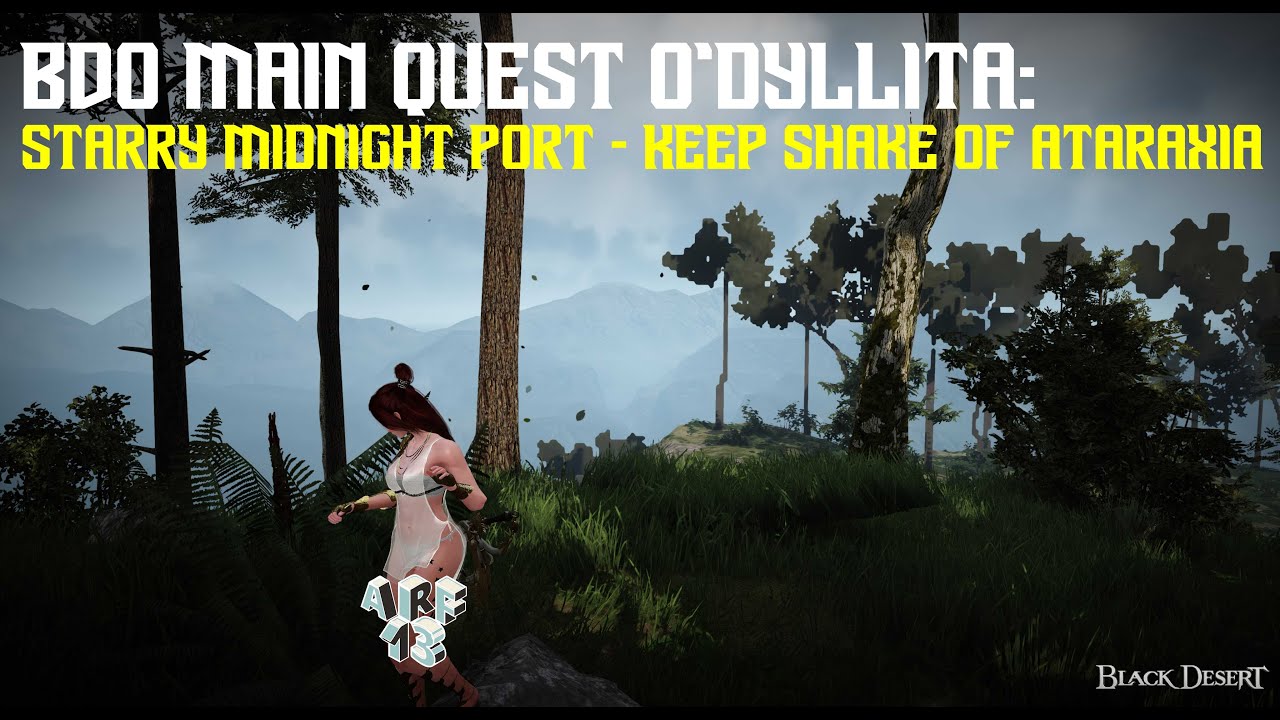 BDO Main Quest | O'dyllita Part 2 | Starry Midnight Port - Keepshake ...